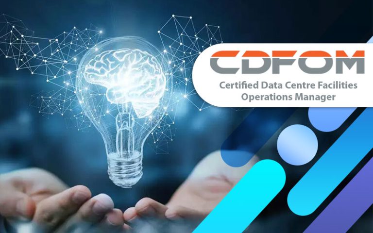 دوره CDFOM - Certified Data Centre Facilities Operations Manager
