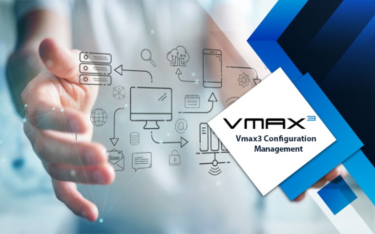 دوره Vmax3 Configuration Management
